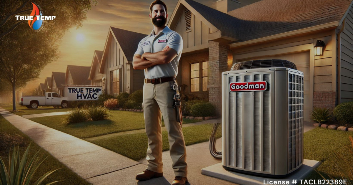 Goodman Air Conditioner Repair in TX Fast and Reliable Service